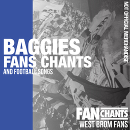 178 West Bromwich Albion F.C. songs, West Bromwich football chants ...