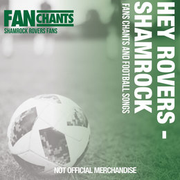 25 Shamrock Rovers Football Club songs, Shamrock Rovers football chants ...