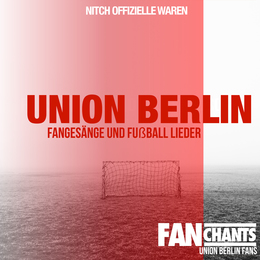 Eisern Union a Union Berlin football song & FCUB chant lyrics