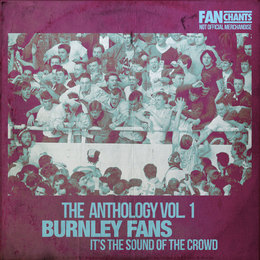 We Love You Burnley a Burnley football song & BFC chant lyrics