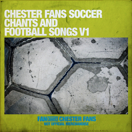 22 Chester FC songs, Chester football chants lyrics for CFC