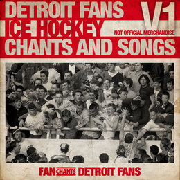 2 Detroit Red Wings songs, Detroit Red Wings football chants lyrics for DRW