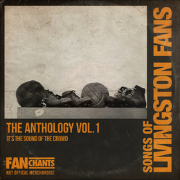 14 Livingston FC songs, Livingston football chants lyrics for LFC