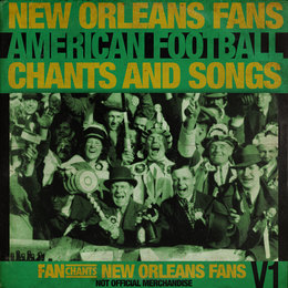 Who Dat? a New Orleans Saints football song & NOS chant lyrics