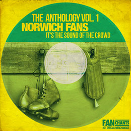 117 Norwich City songs, Norwich football chants lyrics for NCFC