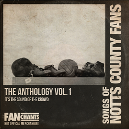 53 Notts County songs, Notts County football chants lyrics for NCFC