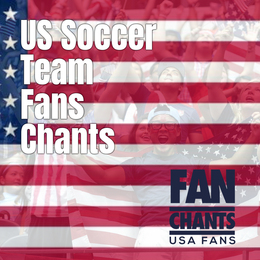 43 United States Soccer Team songs, US Soccer Team football chants ...